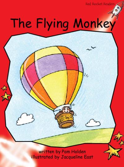The Flying Monkey - Flying Start Books