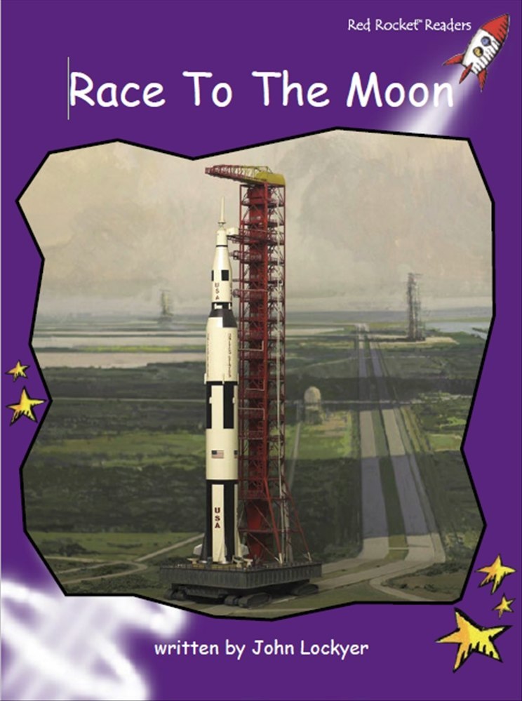 Race to the Moon - Flying Start Books