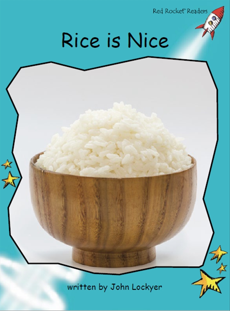 Rice is Nice - Flying Start Books