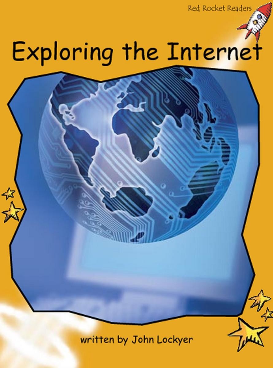 Exploring The Internet (US Ed) - Flying Start Books
