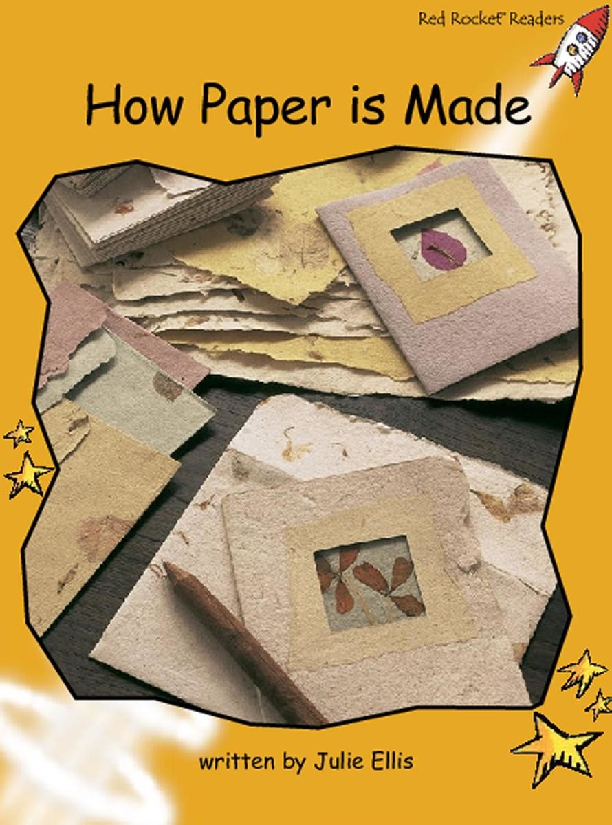 How Paper is Made - Flying Start Books