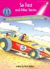 So Fast and Other Stories