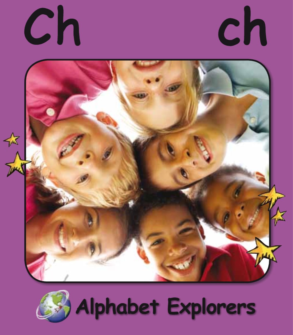 Alphabet Explorers: CH - Flying Start Books