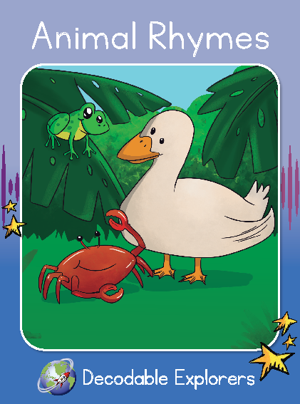 Decodable Explorers Book 18: Animal Rhymes - Flying Start Books